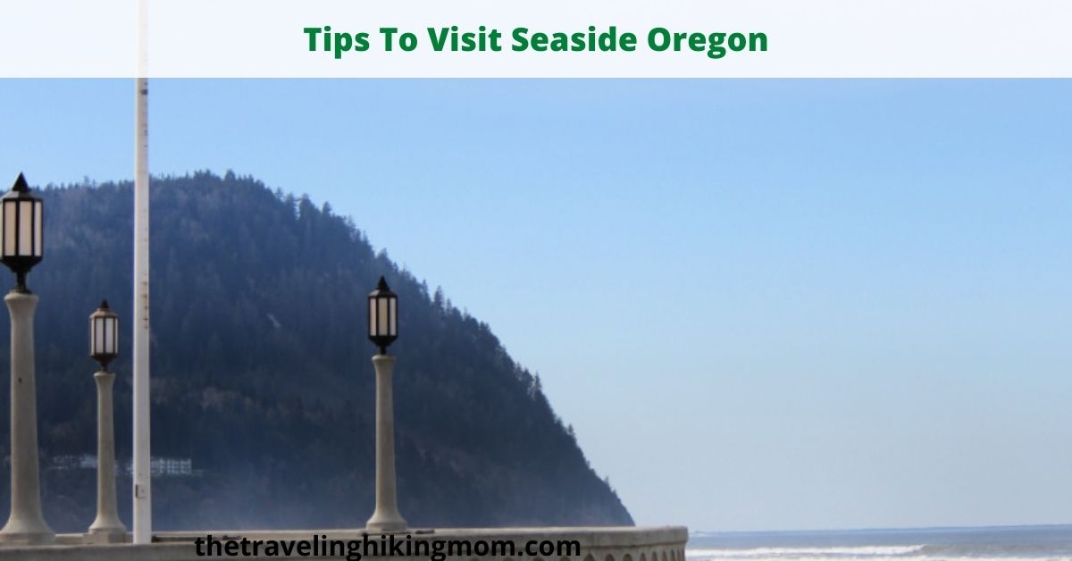 Tips To Visit Seaside Oregon On A Budget - The Traveling Hiking Mom