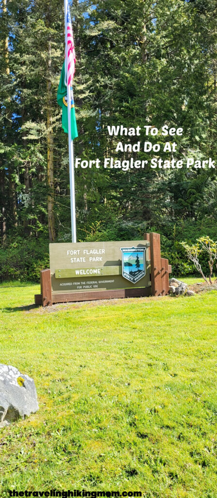 What To See And Do At Fort Flagler State Park – The Traveling Hiking Mom