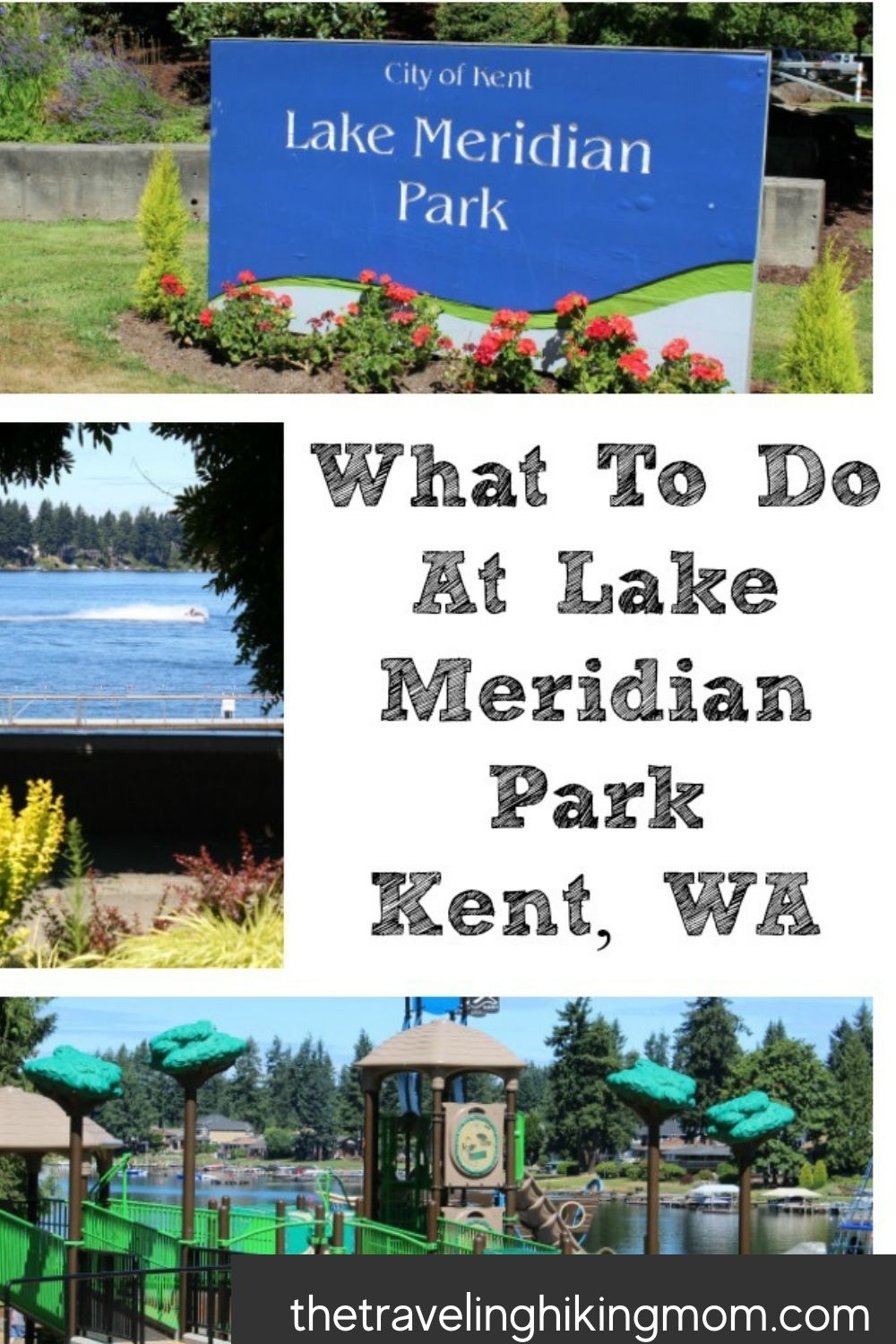 What To Do At Lake Meridian Park (In Kent WA) - The Traveling Hiking Mom